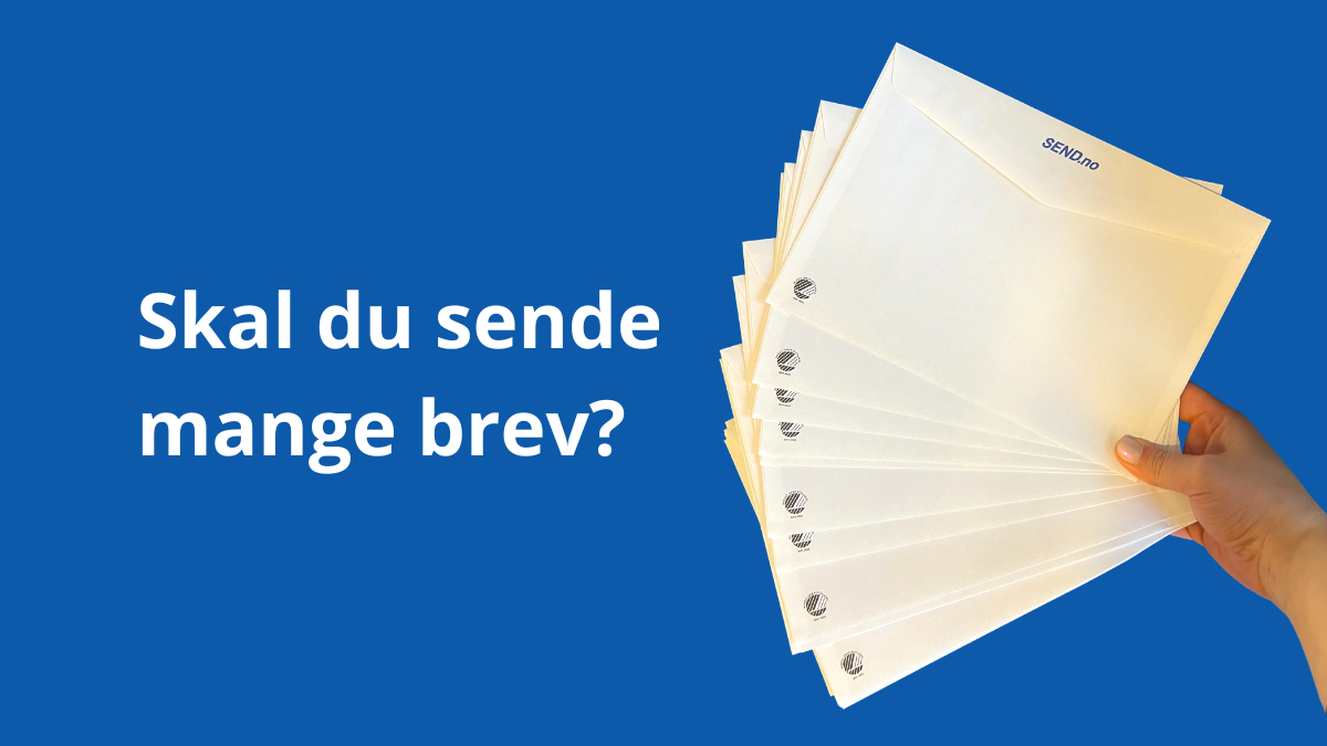 Masseutsendelse med adresseliste - send mange brev enkelt!